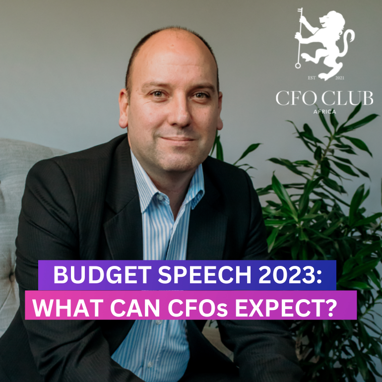 SA Budget Speech 2023: What can CFOs expect? – CFO Club Africa